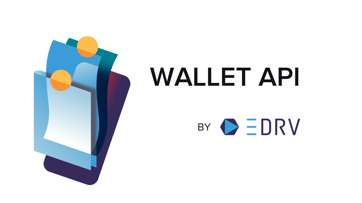 Wallet API for eDRV